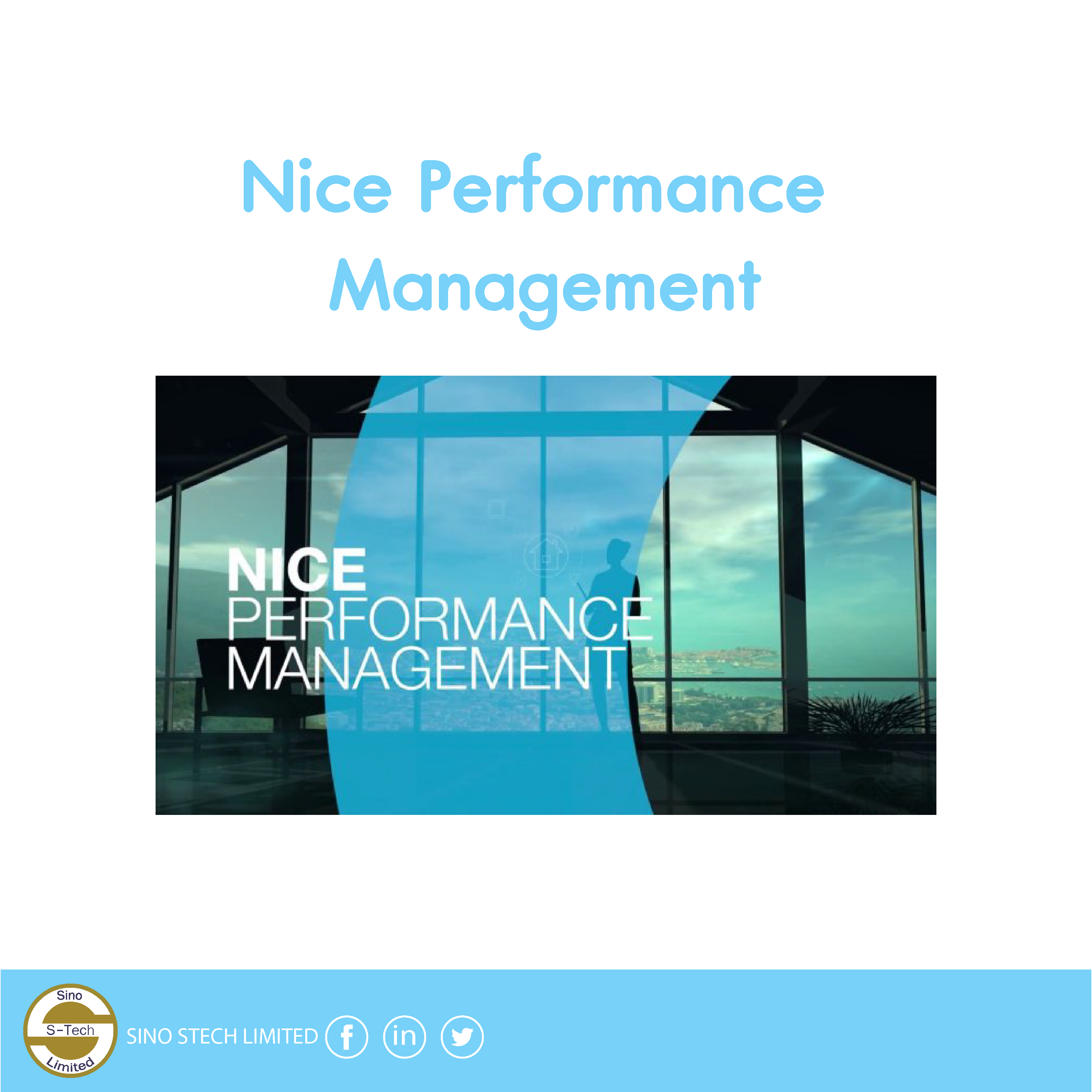 SINOSTECH COMPANY - NICE Performance Management